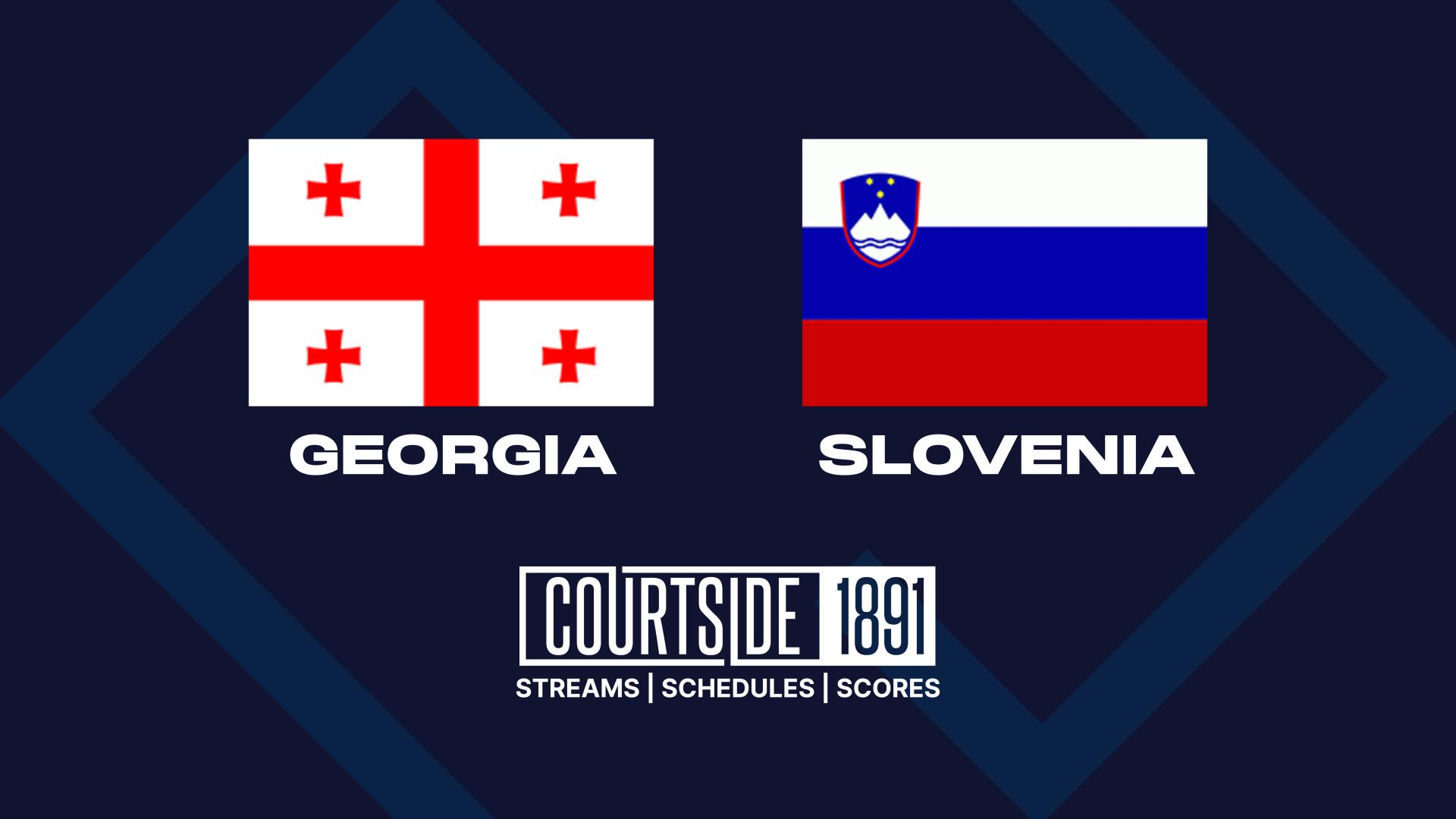 Georgia vs. Slovenia
